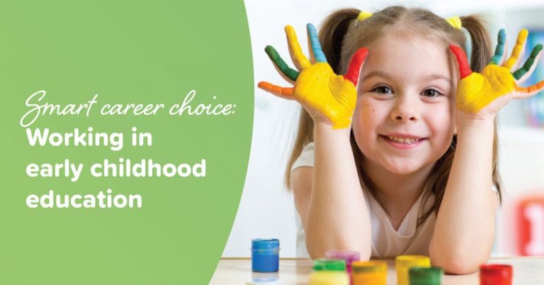 Is A Career In Early Childhood Education For You | Practical Outcomes