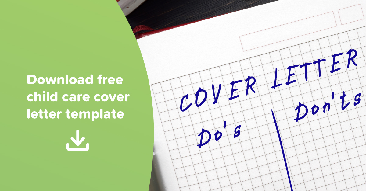 Write The Perfect Child Care Cover Letter | Practical Outcomes